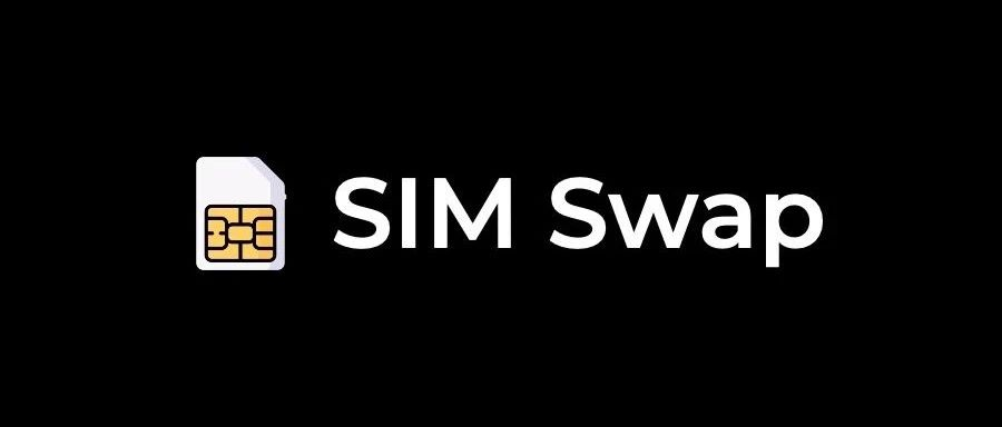 危機四伏:警惕 Sim 卡交換攻擊 Web3caff